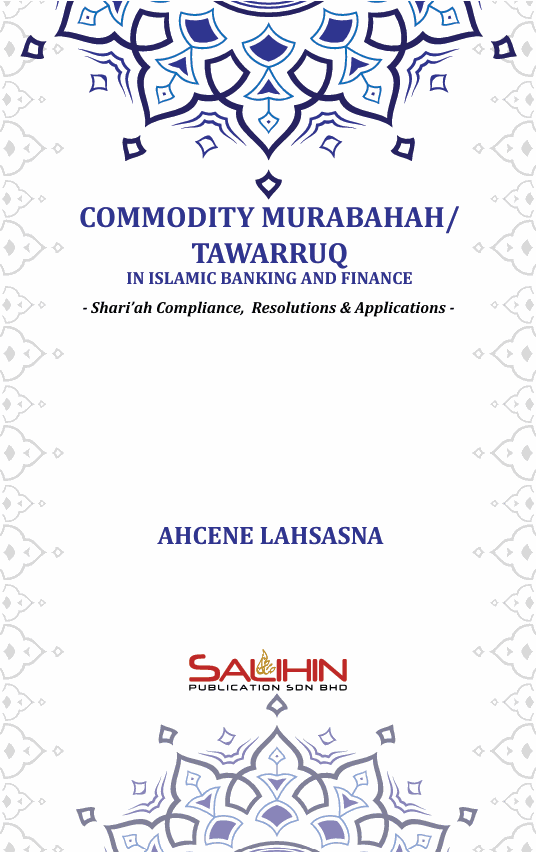 Commodity Murabahah / Tawarruq in Islamic Banking and Finance | Iqra Kitab