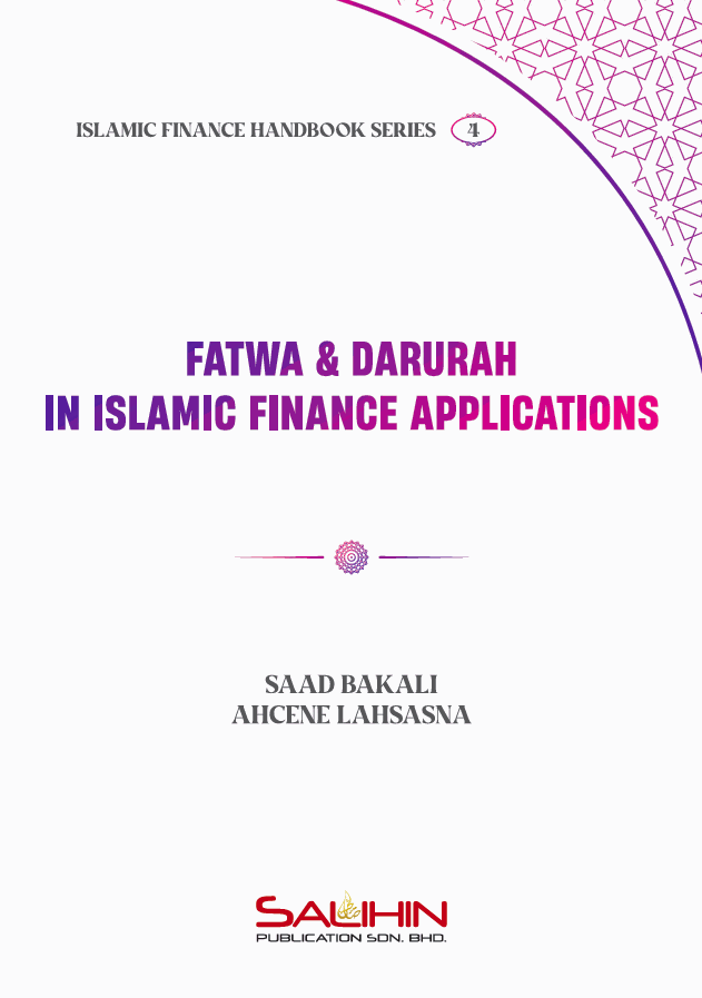 Islamic Finance Handbook Series 4 - Fatwa & Darurah In Islamic Finance ...